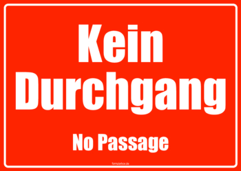 Schild 'Kein Durchgang' (DE, EN) | Zum Ausdrucken